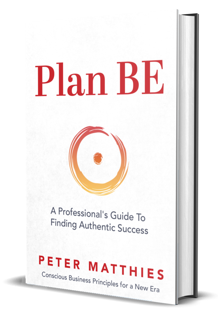 Plan BE – Conscious Business Principles for a New Era